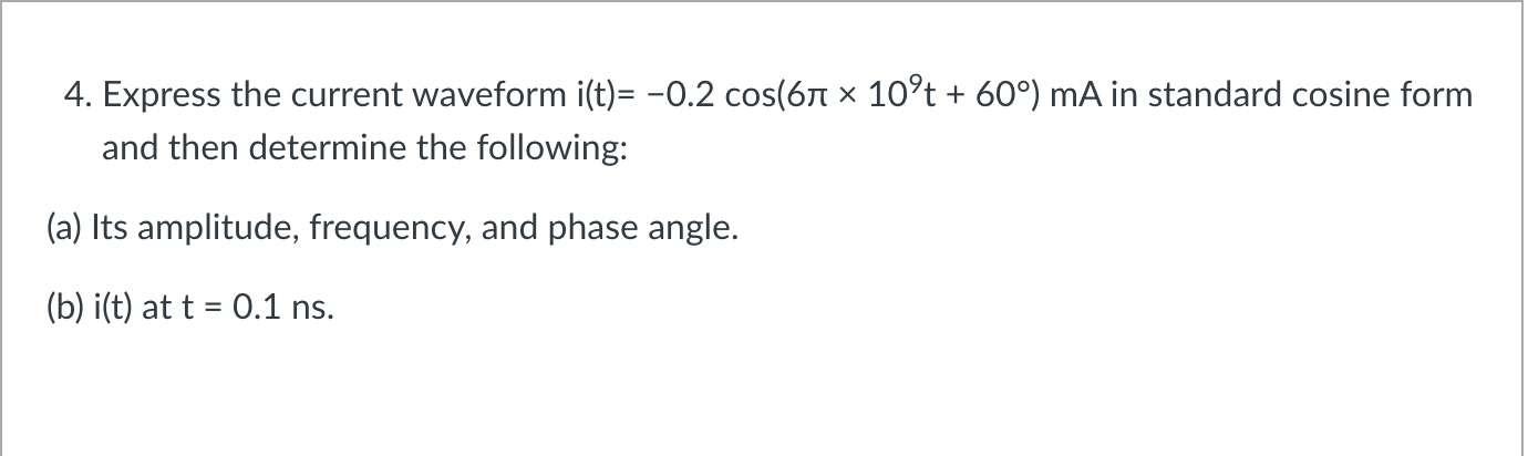 Solved 4. Express the current waveform | Chegg.com