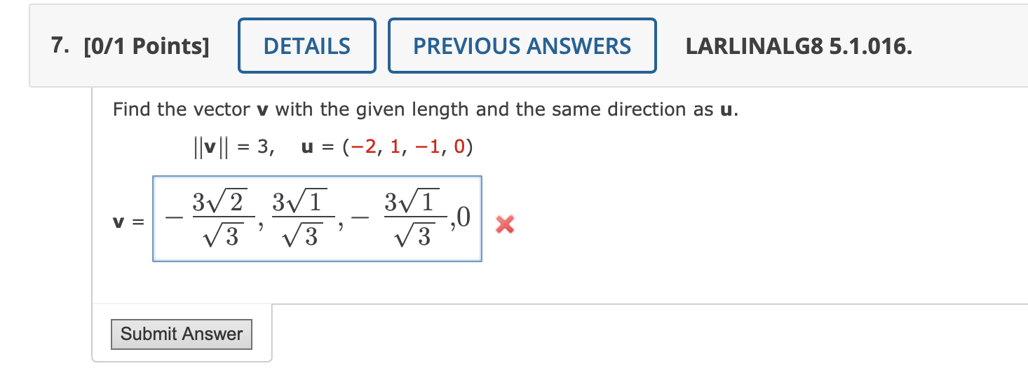 Solved Find the vector v with the given length and the same | Chegg.com