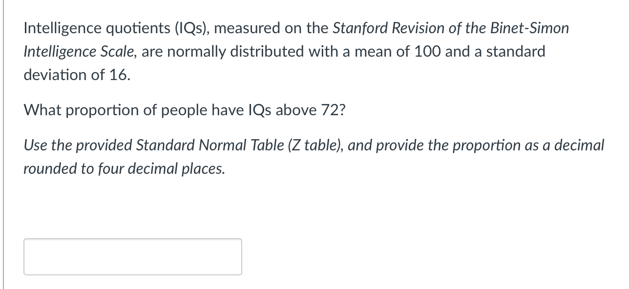 Solved Intelligence quotients (IQs), measured on the | Chegg.com