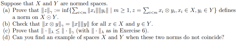 Suppose that X and Y are normed spaces. (a) Prove | Chegg.com
