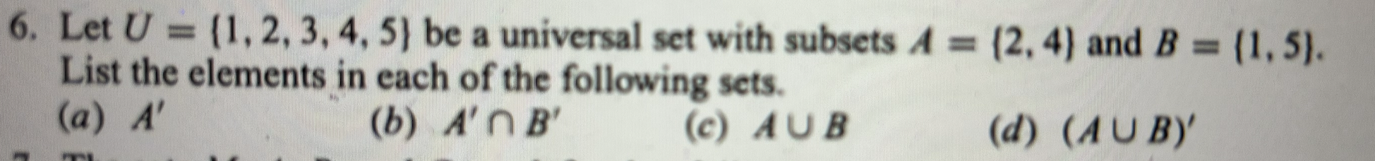 Solved Let U={1,2,3,4,5} ﻿be a universal set with subsets | Chegg.com