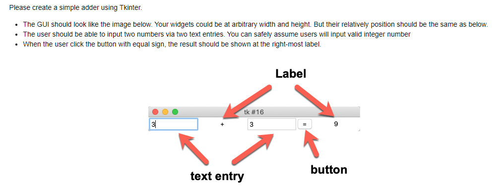 Solved Please create a simple adder using Tkinter. • The GUI | Chegg.com