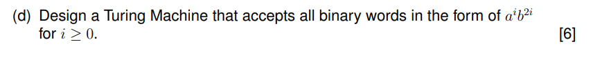 Solved (d) Design a Turing Machine that accepts all binary | Chegg.com