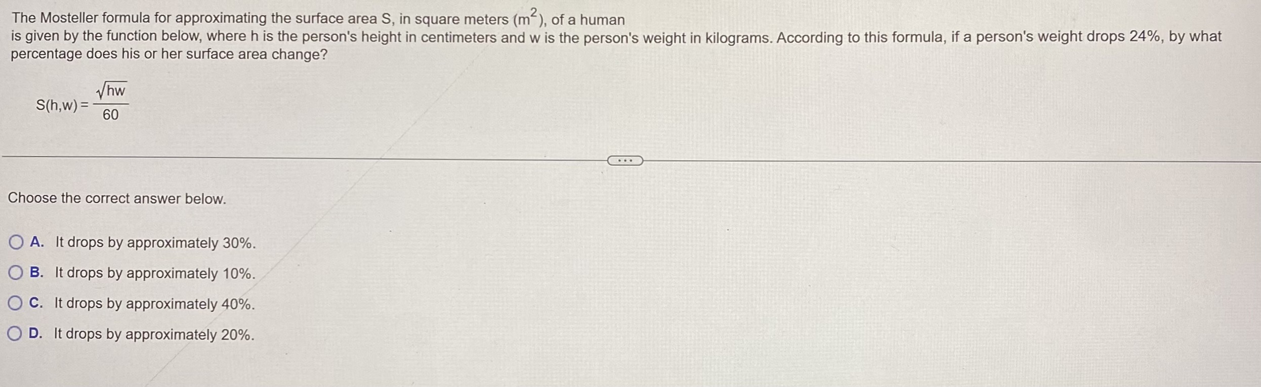 Solved The Mosteller formula for approximating the surface | Chegg.com