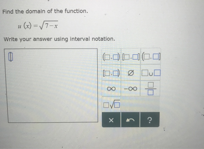 Solved Find the domain of the function. Write your answer | Chegg.com