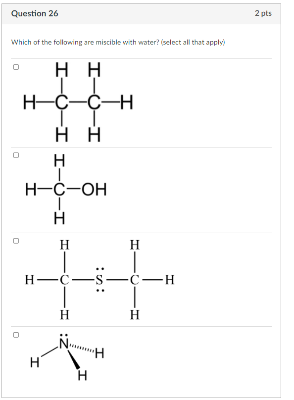 Solved #26 Which of the following are miscible with | Chegg.com