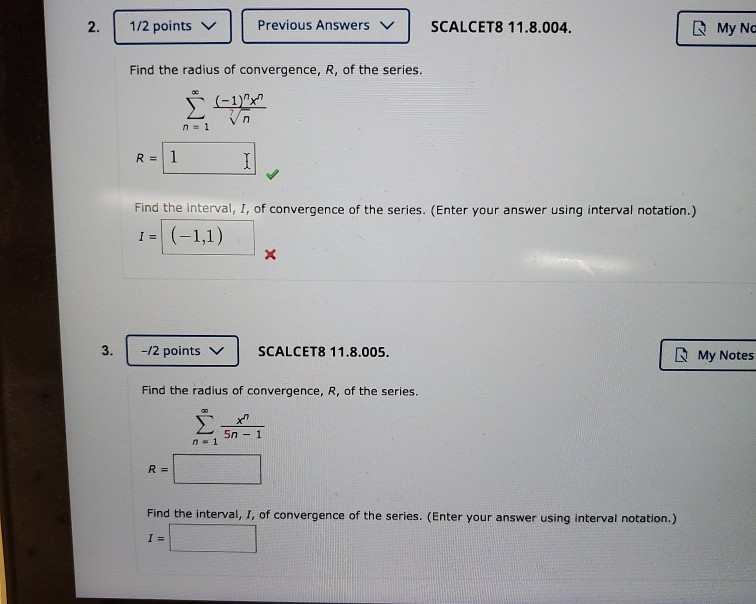 Solved 1/2 points Previous Answers SCALCET8 11.8.004. My NC | Chegg.com