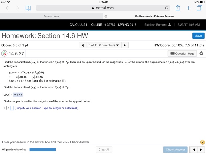 Solved Question Help Find The Linearization L X Y Of The