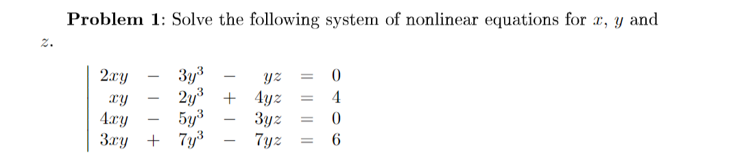 Solved Problem 1: Solve the following system of nonlinear | Chegg.com