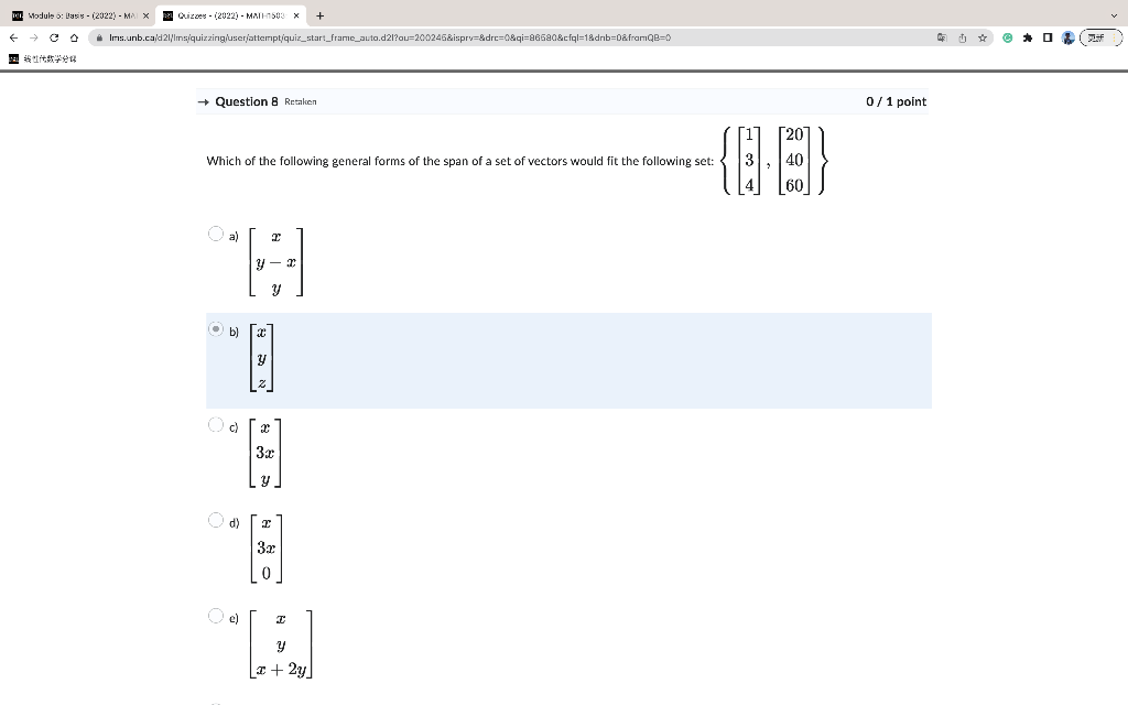 Solved Which of the following general forms of the span of a | Chegg.com