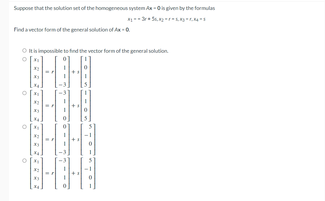 Solved Suppose that the solution set of the homogeneous | Chegg.com