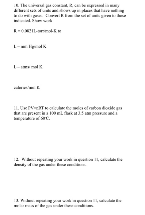 Solved 10. The universal gas constant, R, can be expressed | Chegg.com