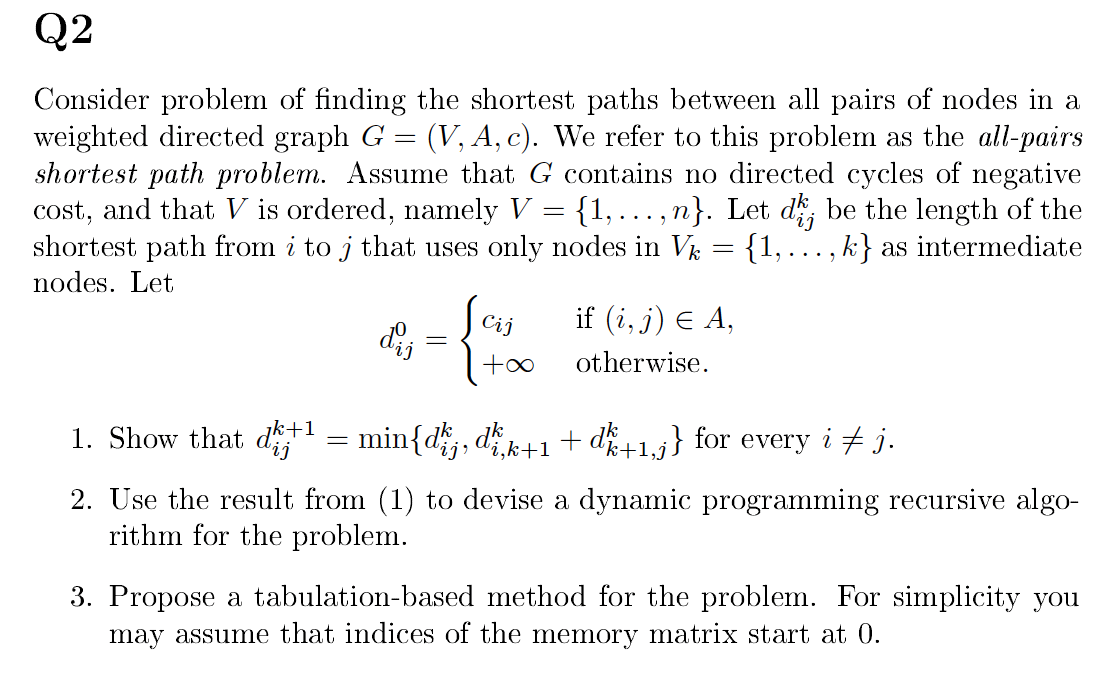 Solved Q2Consider problem of finding the shortest paths | Chegg.com