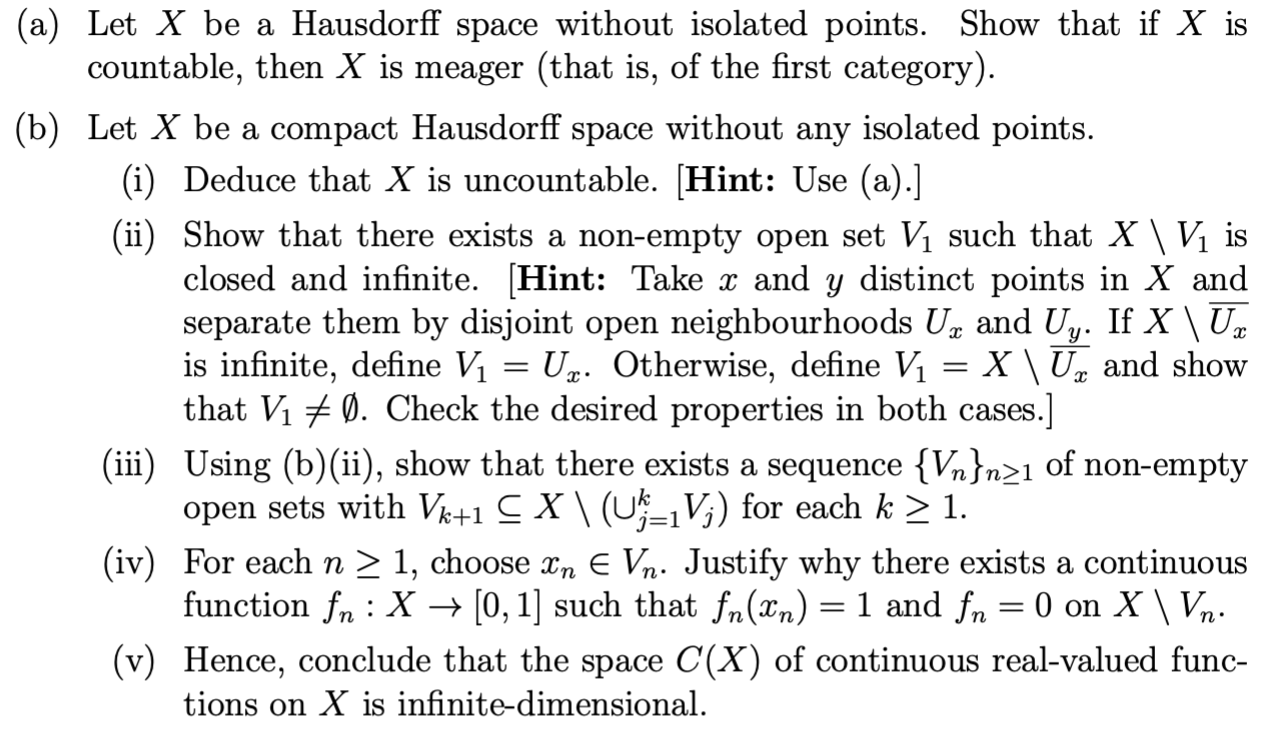 Solved y (a) Let X be a Hausdorff space without isolated | Chegg.com