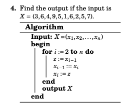 Solved 4. Find the output if the input is X=(3,6,4,9,5, | Chegg.com