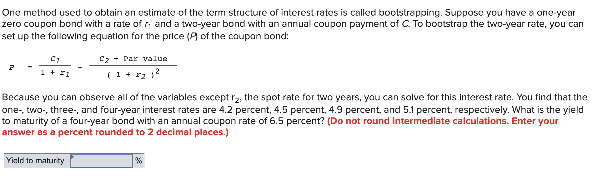 Solved One method used to obtain an estimate of the term | Chegg.com