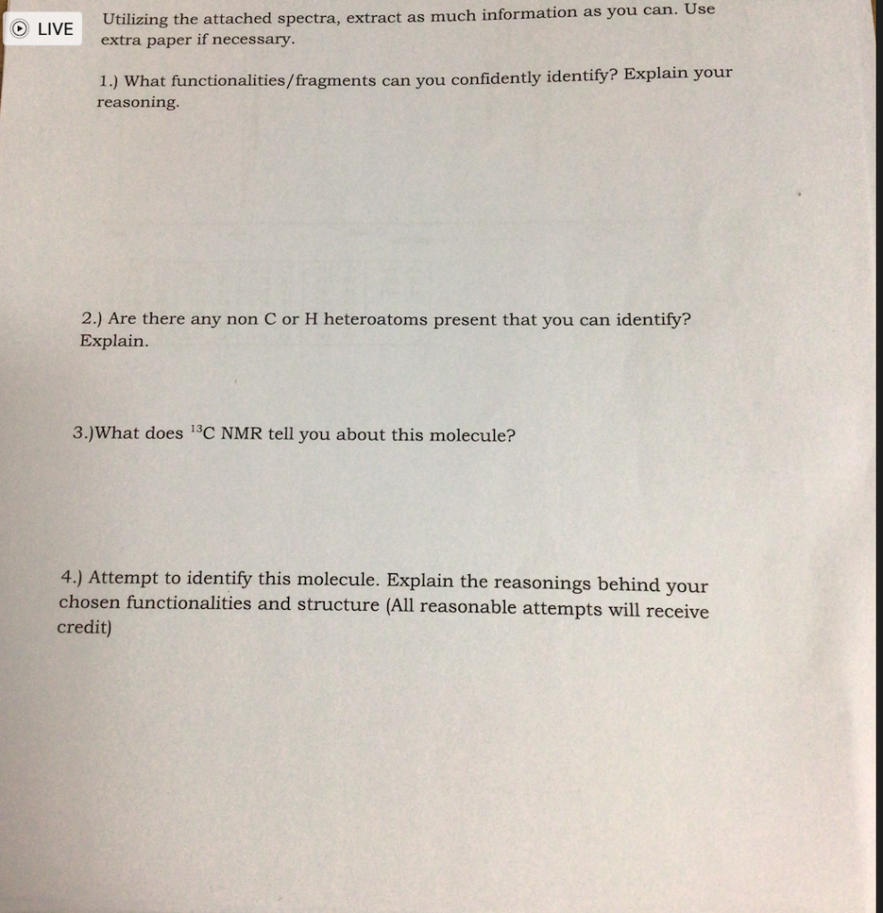 Solved IVE Utilizing the attached spectra, extract as much | Chegg.com
