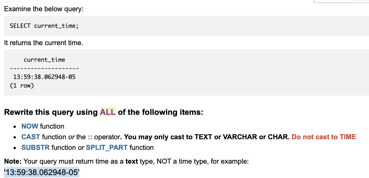 Solved Examine the below query: SELECT current_time; It | Chegg.com