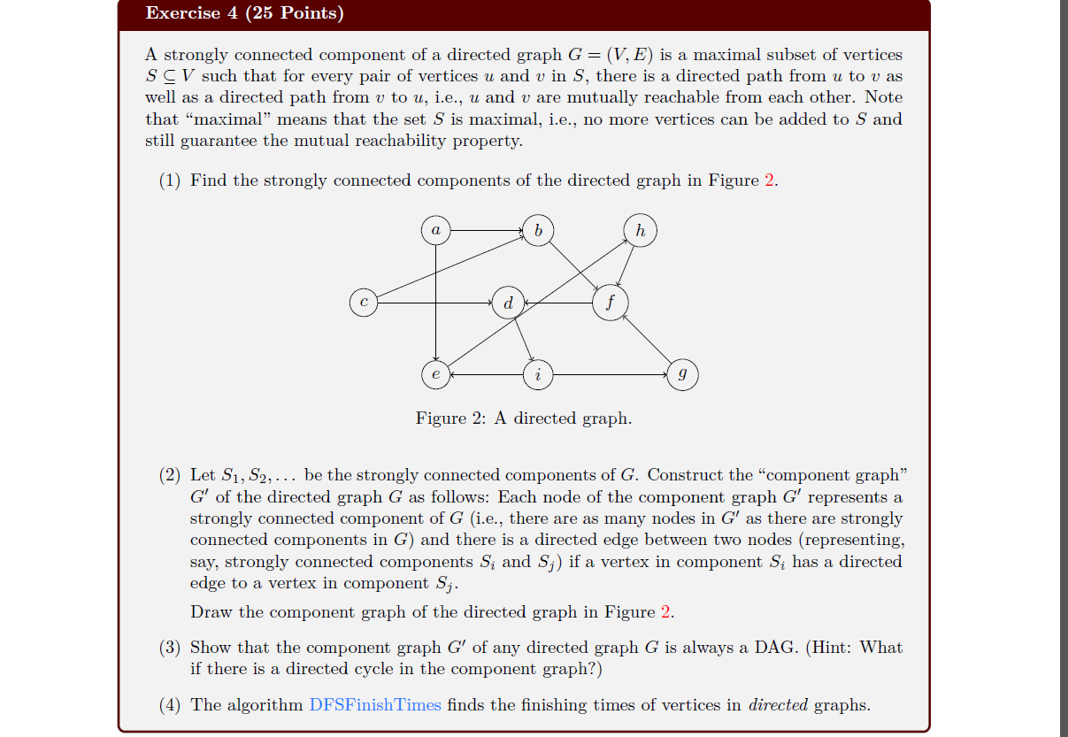 Exercise 4 (25 Points) A strongly connected component | Chegg.com