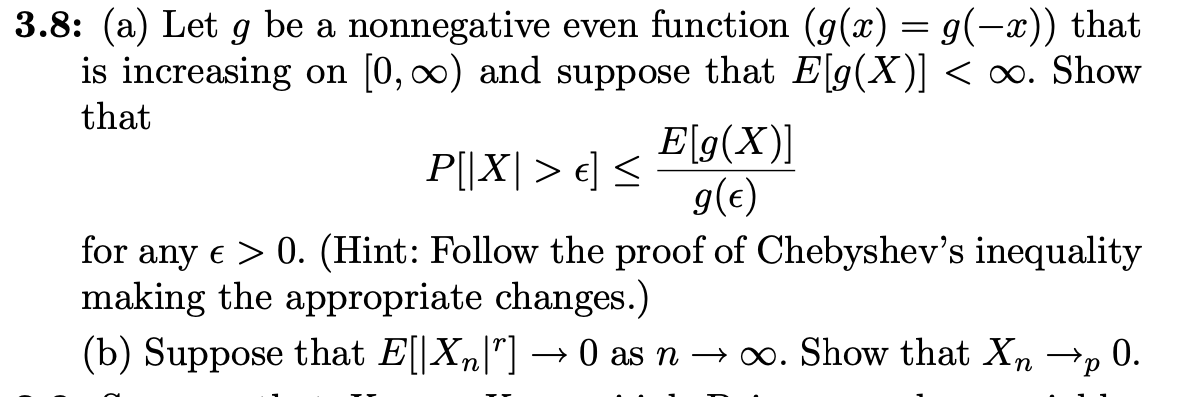 Solved 8: (a) Let g be a nonnegative even function | Chegg.com