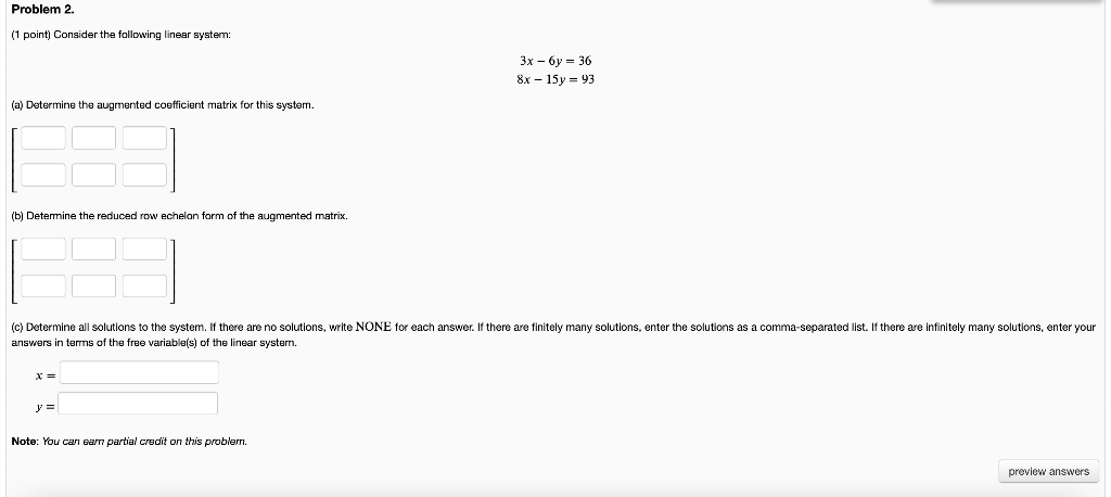 Solved Problem 2. (1 point) Consider the following linear | Chegg.com