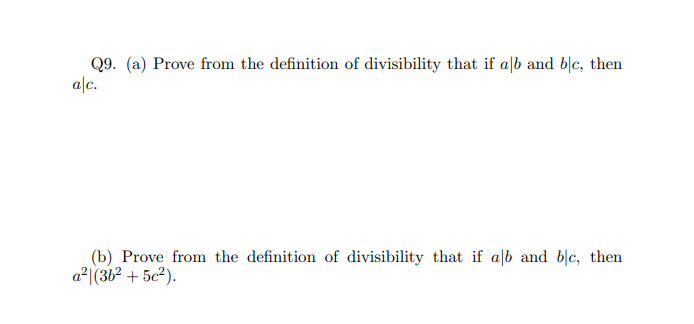 Solved Q9 A Prove From The Definition Of Divisibility 