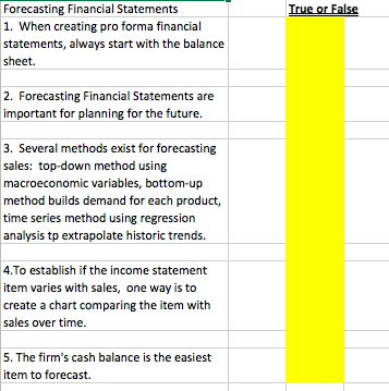 Solved True or False Forecasting Financial Statements 1. | Chegg.com