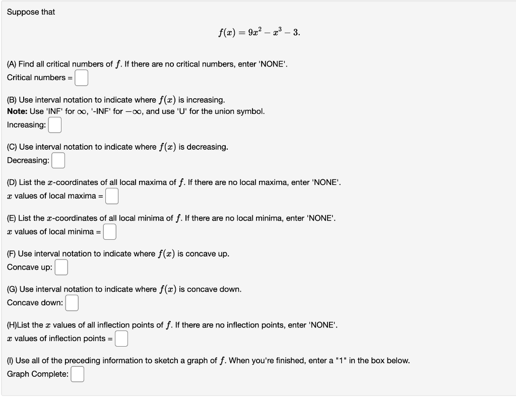 Solved Suppose that f(x)=9x2−x3−3. (A) Find all critical | Chegg.com