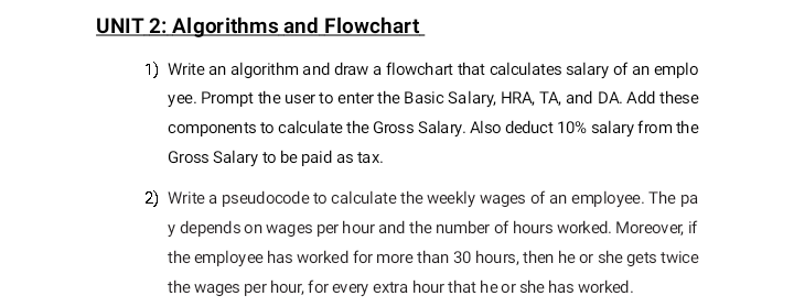 Solved UNIT 2: Algorithms and Flowchart 1) Write an | Chegg.com