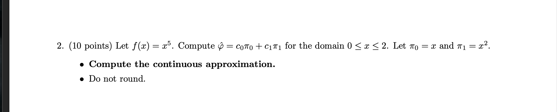 Solved Need help solving this, Please show all work | Chegg.com