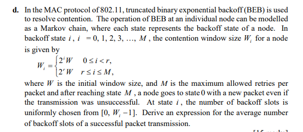 Solved d. In the MAC protocol of 802.11, truncated binary | Chegg.com