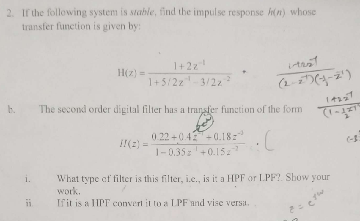 Solved If the following system is stable, find the impulse | Chegg.com