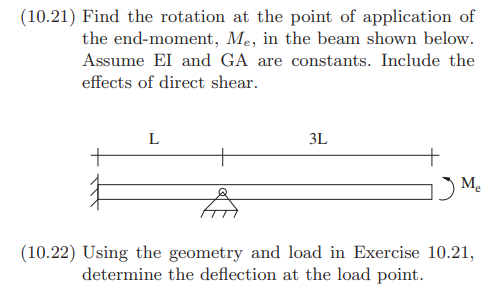 Solved (10.21) Find the rotation at the point of application | Chegg.com