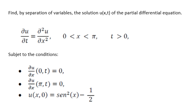 Solved Find, by separation of variables, the solution u(x,t) | Chegg.com