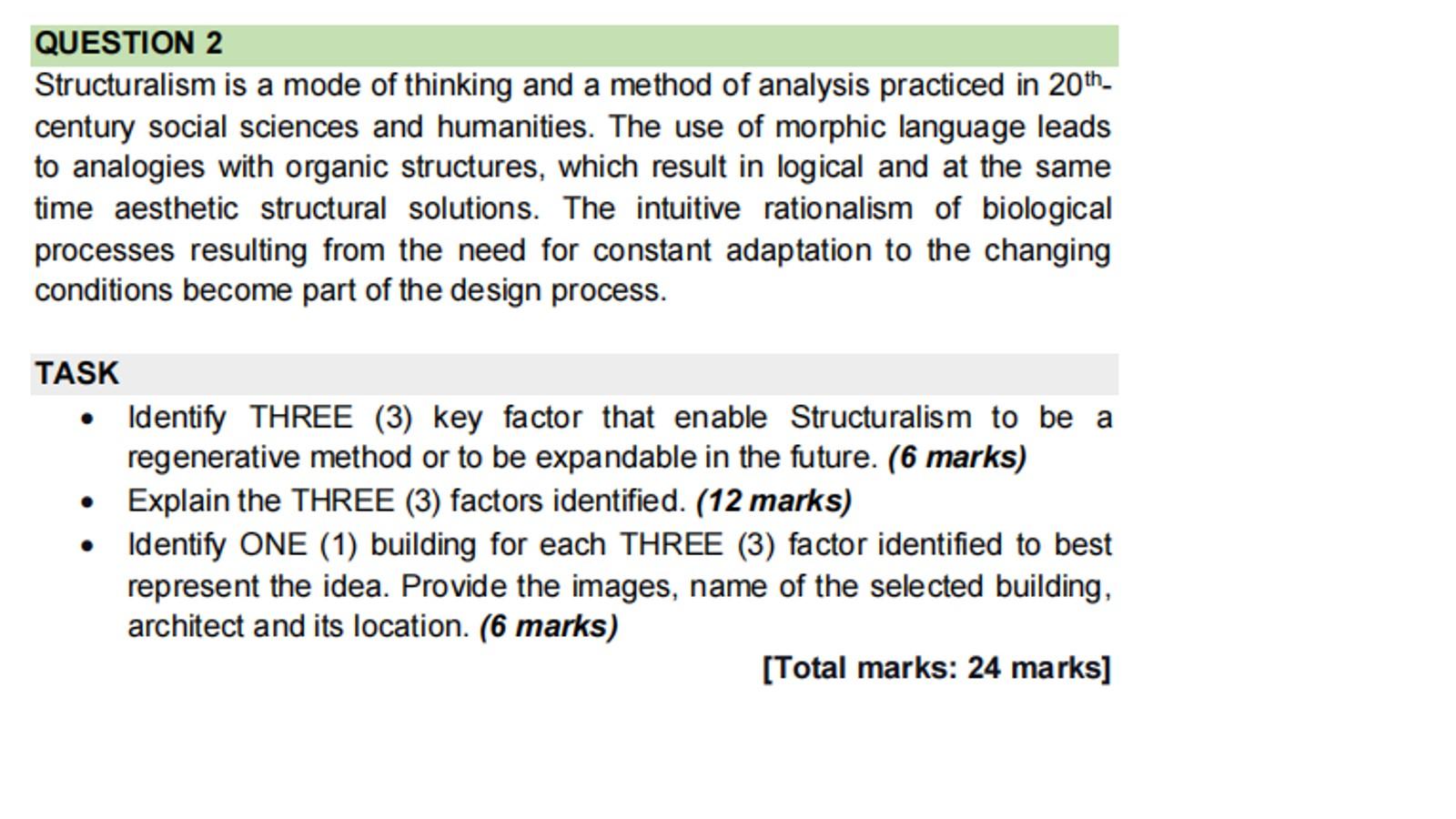 QUESTION 2 Structuralism is a mode of thinking and a | Chegg.com