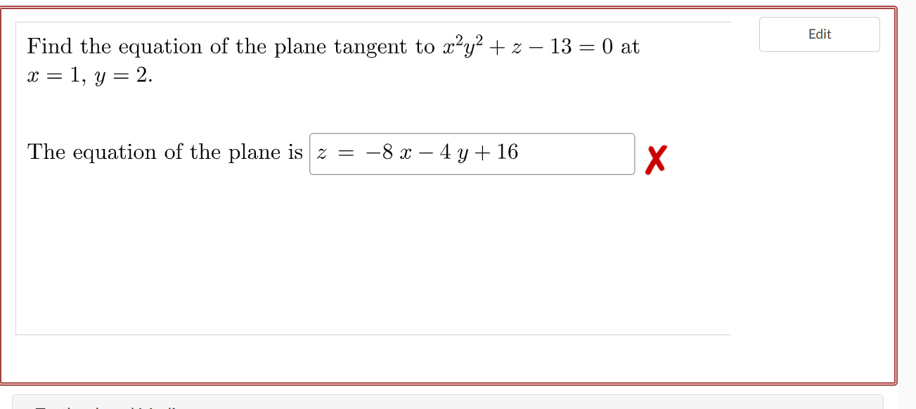 Solved Find the equation of the plane tangent to x2y2+z−13=0 | Chegg.com