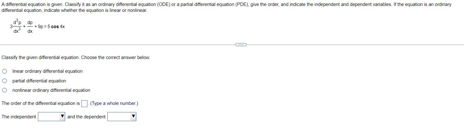 Solved differential equation, indicate whether the equation | Chegg.com