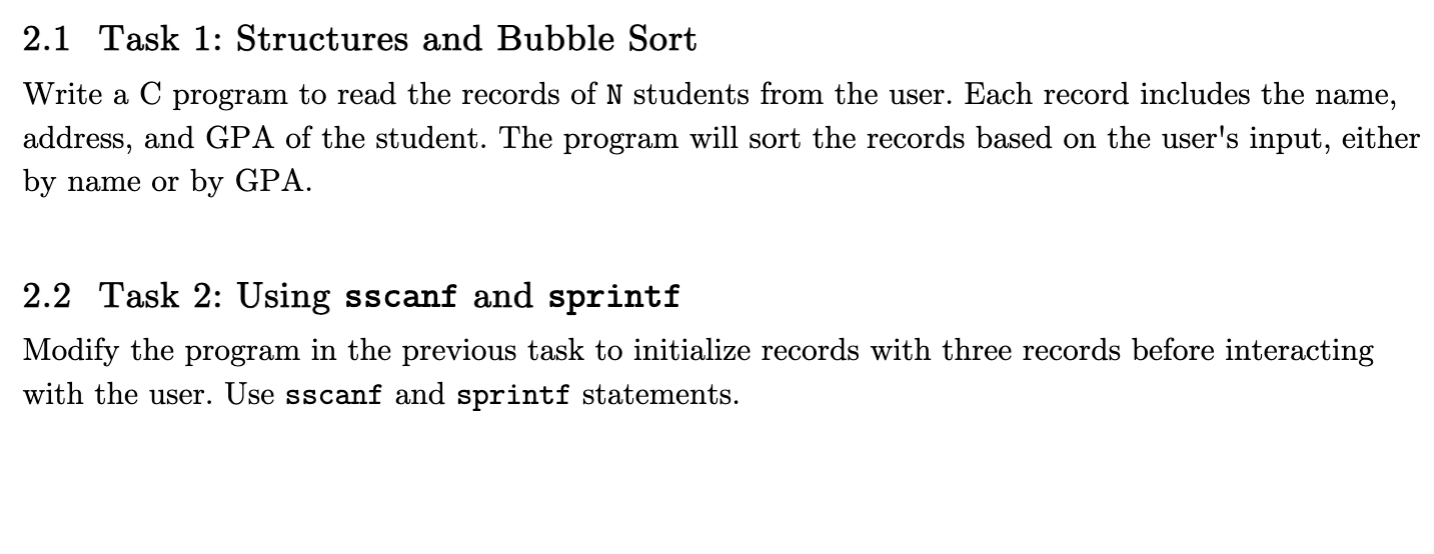 Solved 2.1 Task 1: Structures and Bubble Sort Write a C | Chegg.com
