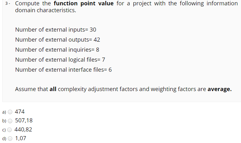 Solved 3. Compute the function point value for a project | Chegg.com