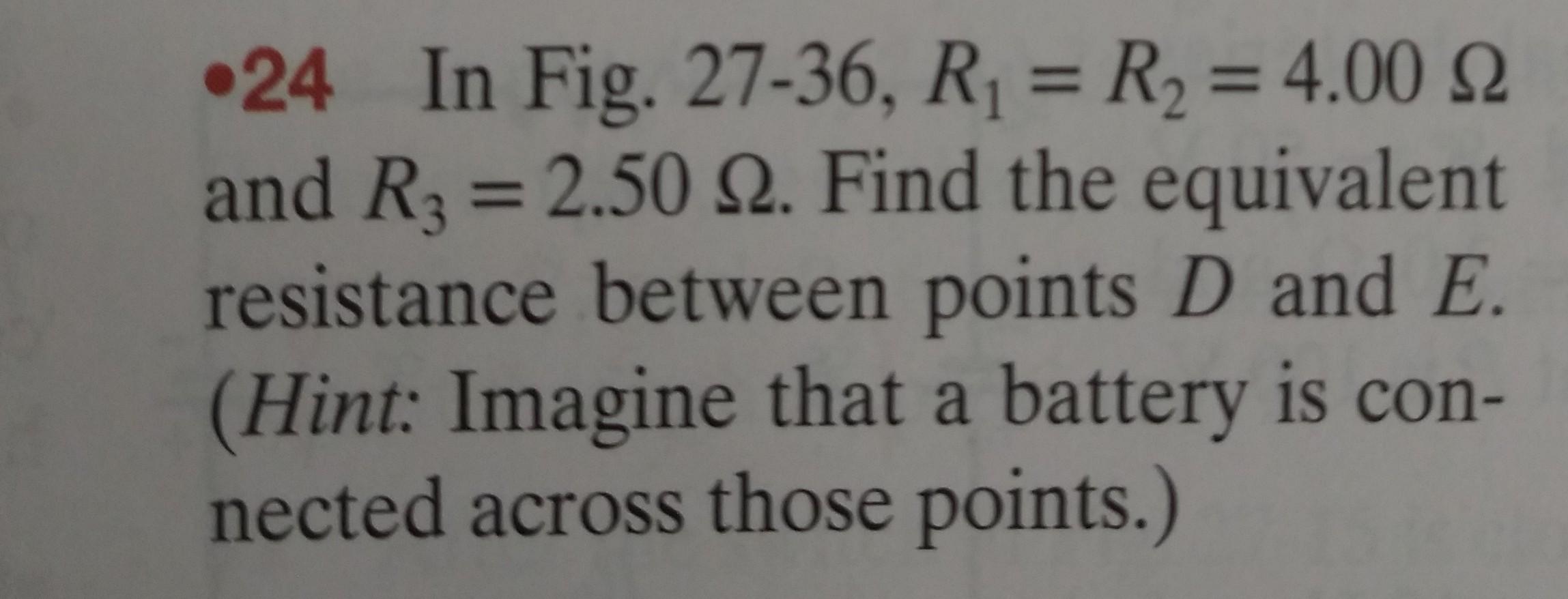 Solved 24 In Fig. 27-36, R1 = R2 = 4.00 12 and R3 = 2.50 22. | Chegg.com