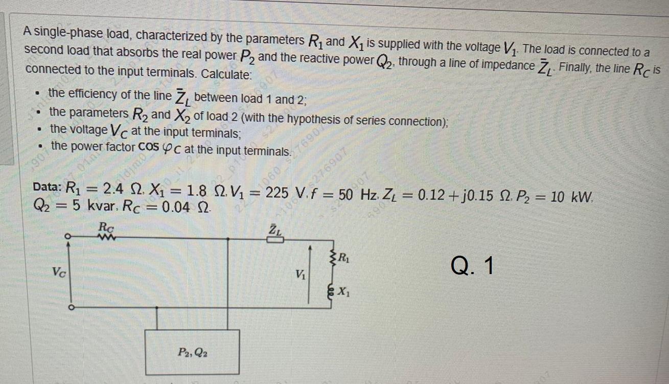 Solved A single-phase load, characterized by the parameters | Chegg.com
