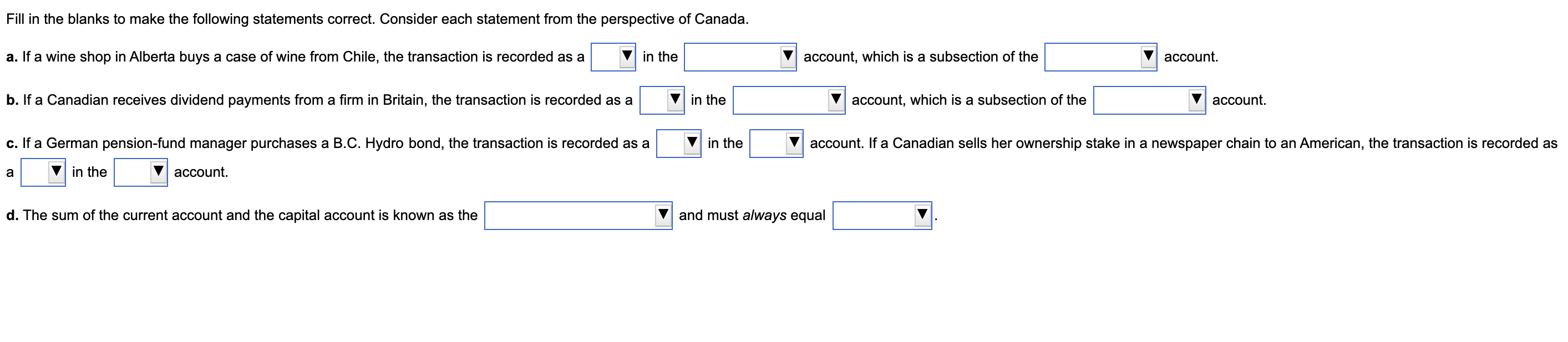 Fill in the blanks to make the following statements | Chegg.com