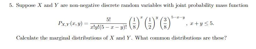 Solved Suppose X and Y are non-negative discrete random | Chegg.com