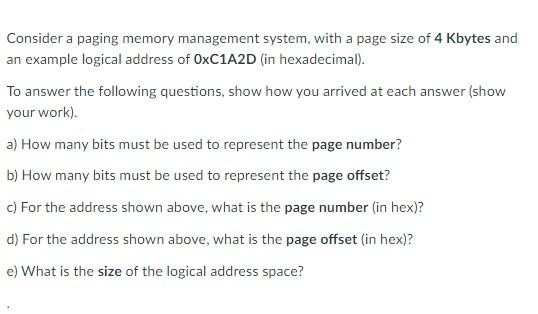 Solved Consider a paging memory management system, with a | Chegg.com