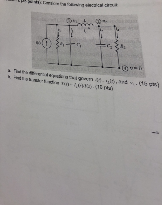 Solved nts): Consider the following electrical circuit: (25 | Chegg.com