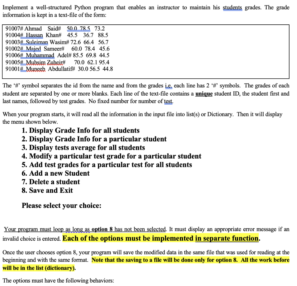 Solved Python code Comments are important The code must use | Chegg.com