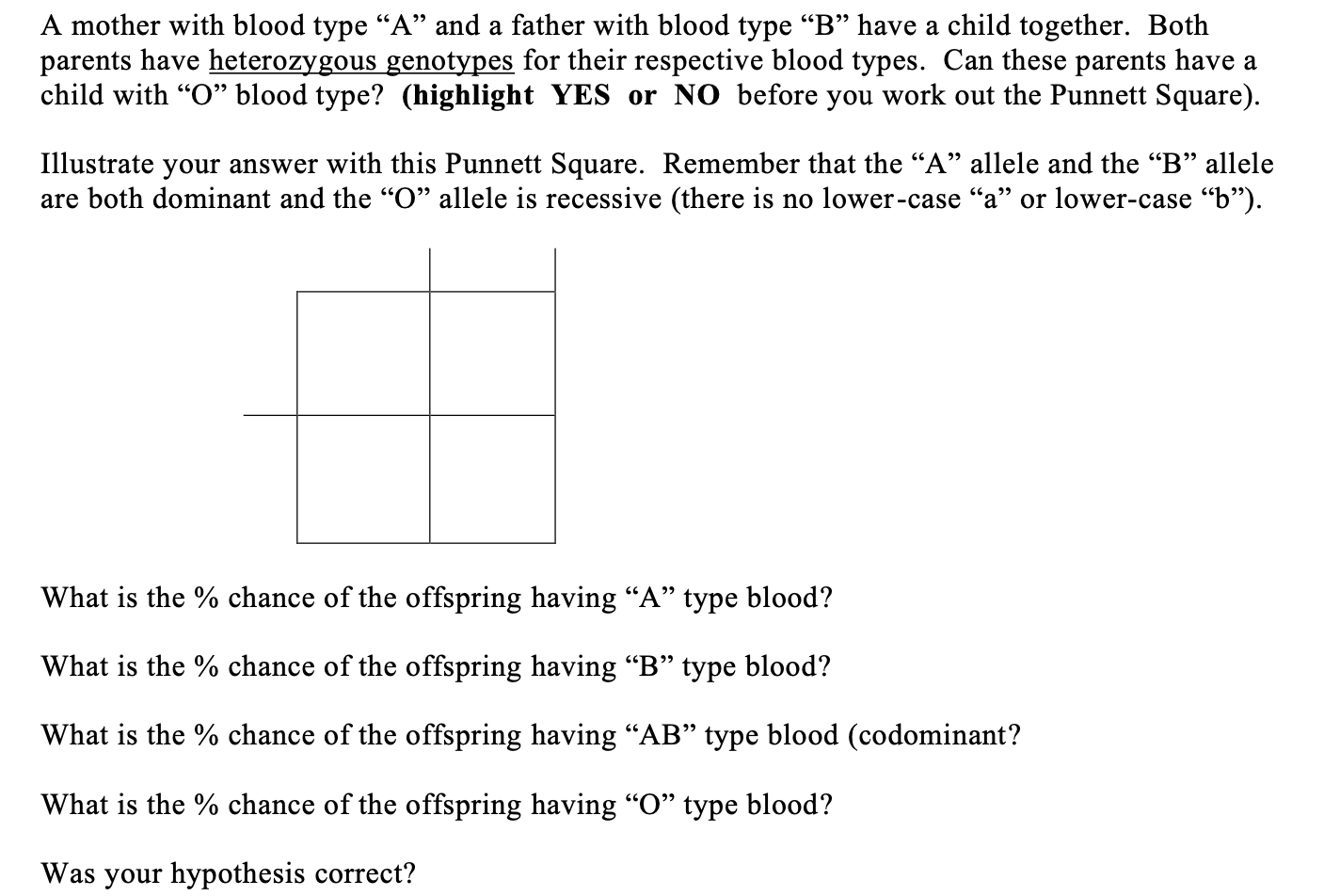 Solved A mother with blood type “A” and a father with blood | Chegg.com