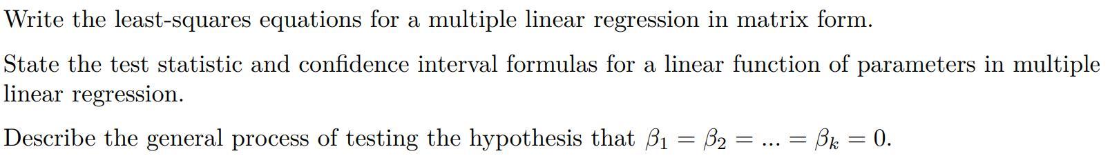 Solved Write the least-squares equations for a multiple | Chegg.com