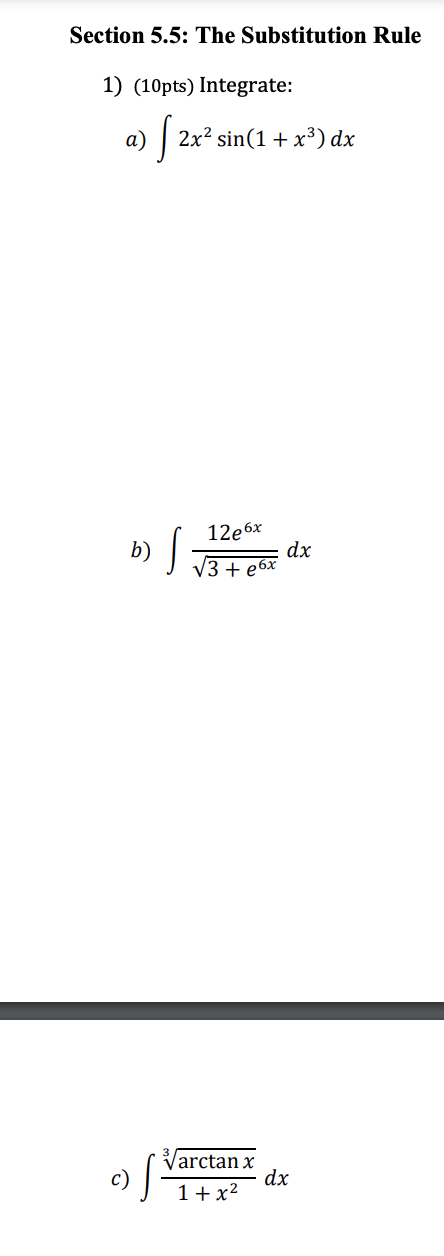 Solved Section 5.5: The Substitution Rule 1) (10pts) | Chegg.com