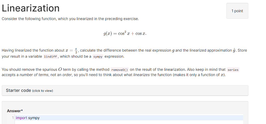 Solved Linearization 1 point Consider the following | Chegg.com